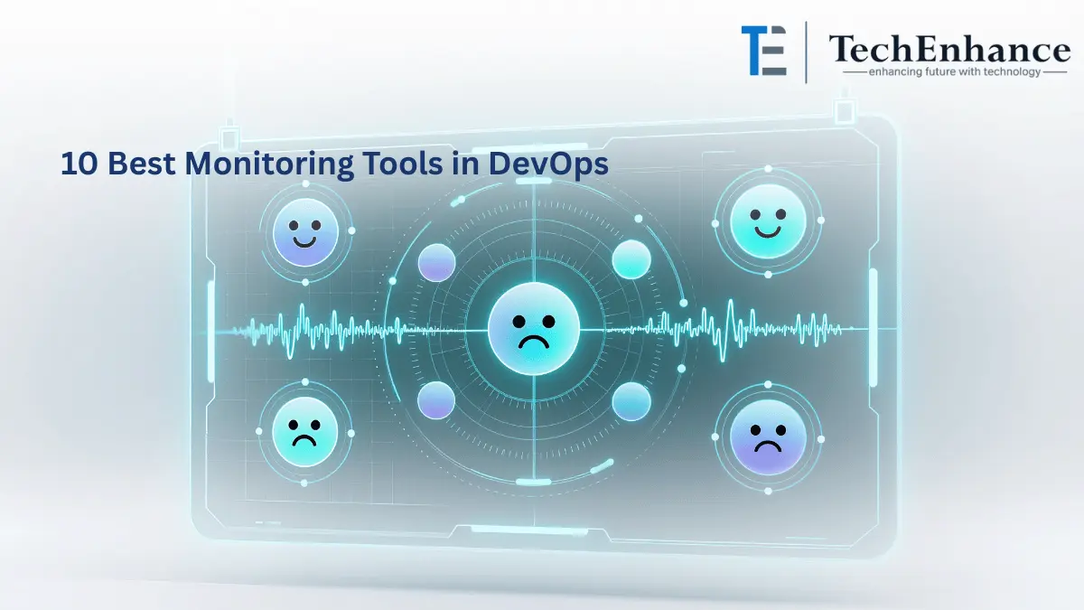 10 Best Monitoring Tools in DevOps for Proactive Performance Management